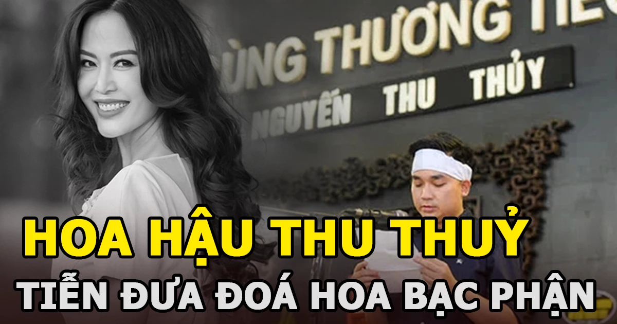 Hoa hậu Thu Thuỷ: Đám tang đẫm nước mắt đưa tiễn đóa hoa bạc phận | Tin nóng | Đời sống - VGT TV